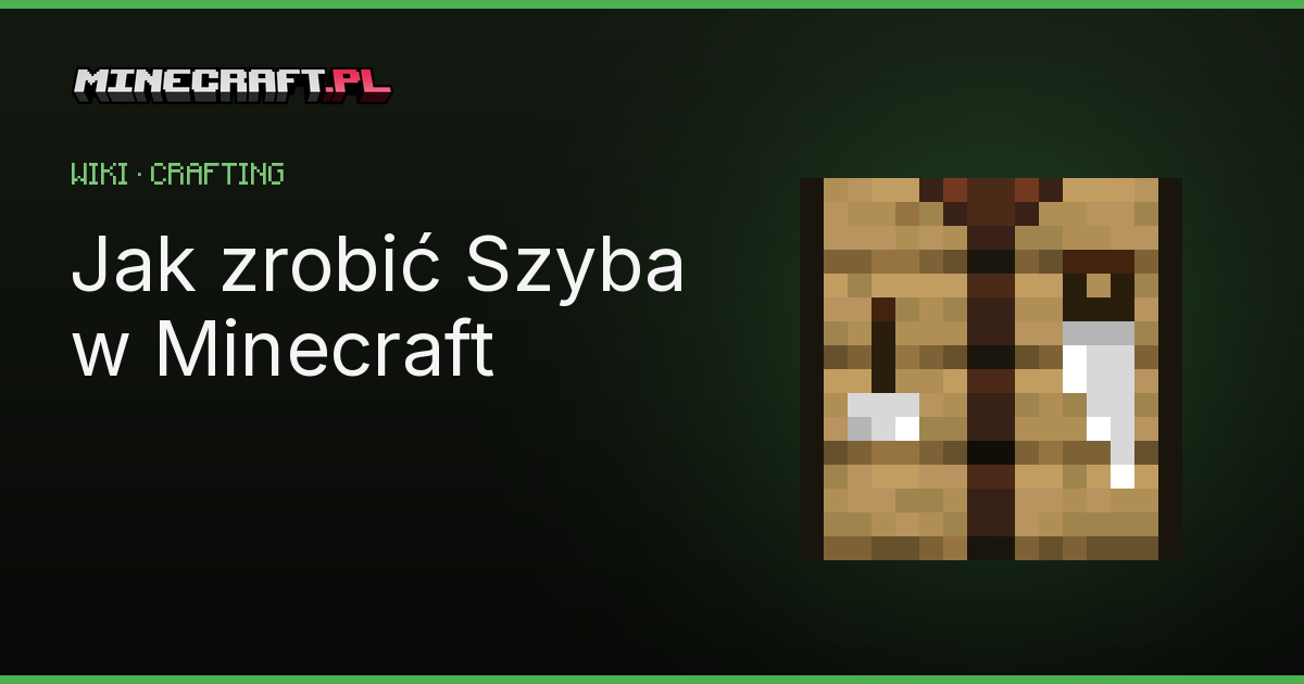 Jak zrobić Szyba w Minecraft - receptura | minecraft.pl